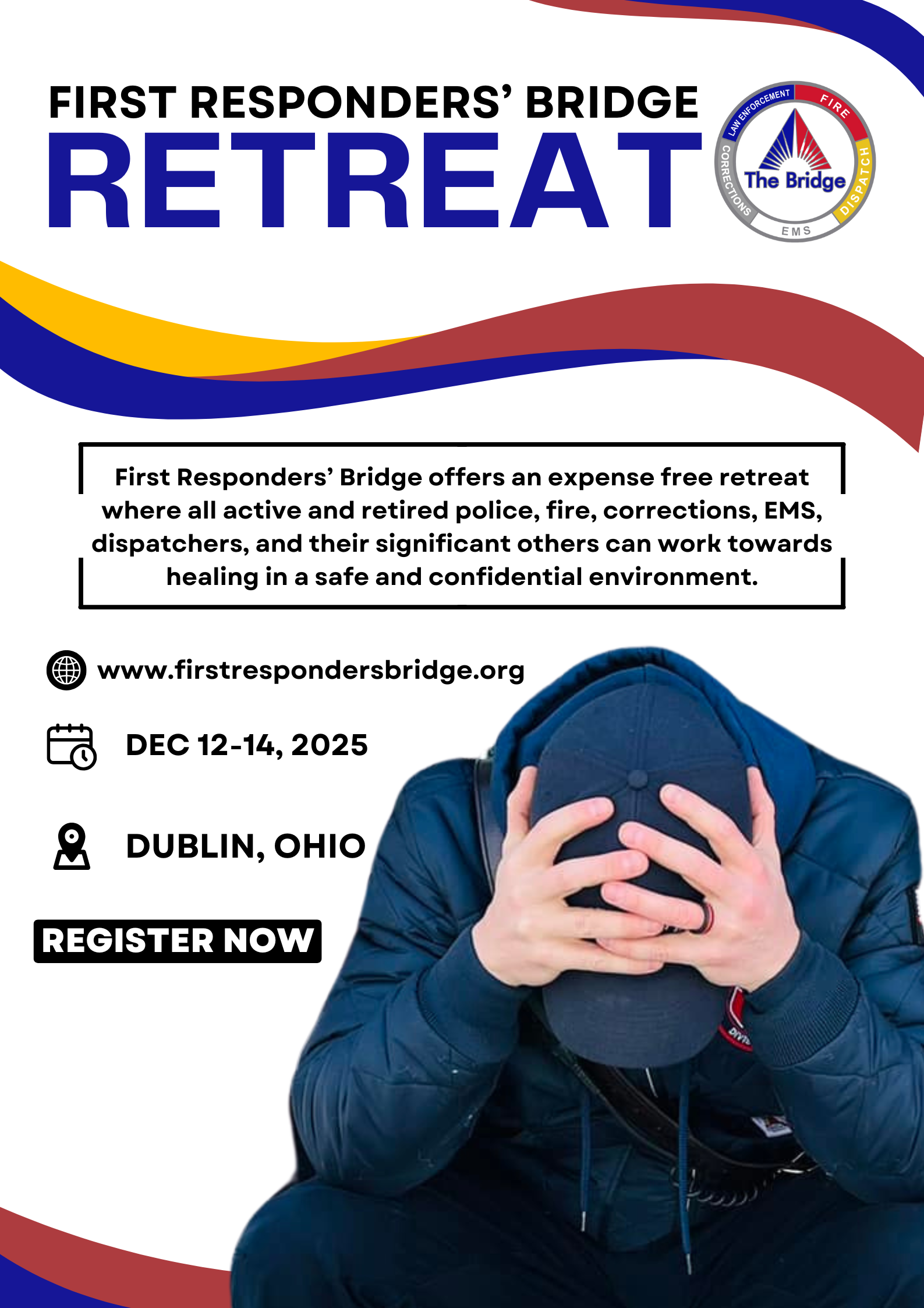 Welcome to the Retreat – August 2025 – First Responders' Bridge
